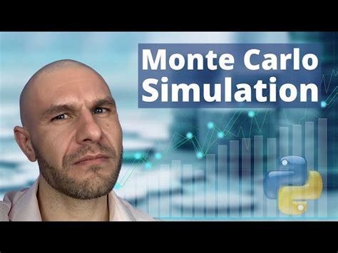 Free Video Monte Carlo Simulation With Python Python For Finance From YouTube Class Central