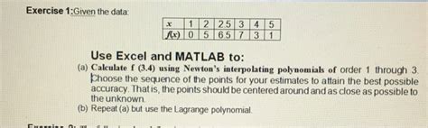 solved exercise 1 given the data use excel and matlab to