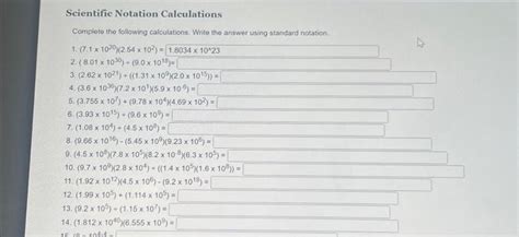 Solved Scientific Notation Calculations Complete The