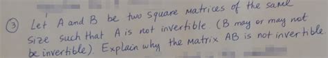solved 3 let a and b be two square matrices of the same