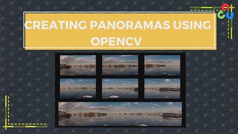 image stitching and creating panoramas getting started with opencv