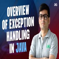 Overview Of Exception Handling In Java GeeksforGeeks Videos