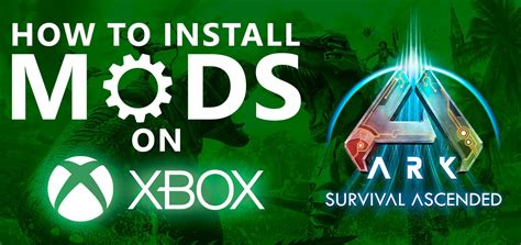 how to install ark survival ascended mods on xbox nitrado