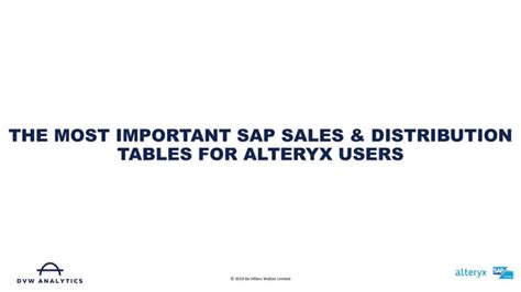 the most important sap sales and distribution tables for alteryx users ppt