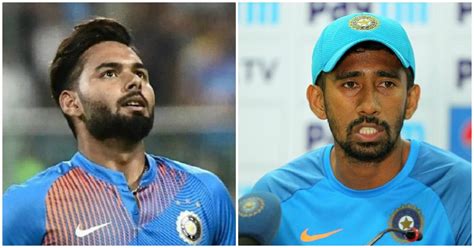Rishabh Pant Dropped For Wriddhiman Saha It Could Be A Second Life For The Wicketkeeper