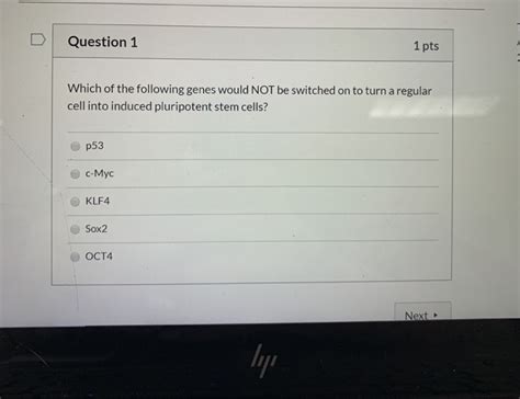 Solved Question 1 1 Pts Which Of The Following Genes Would Chegg Com