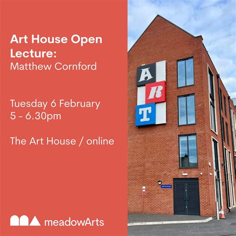 Art House Open Lecture Matthew Cornford Talk At Art House In Worcester