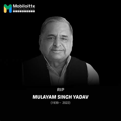 Rip Mulayam Singh Yadav Ji Rip Mulayamsinghyadav Ripped Einstein
