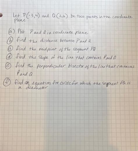 Solved Let P And Q Be Two Points In The Chegg Com