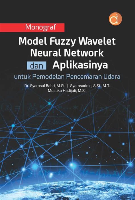 Model Fuzzy Wavelet Neural Network Dan Aplikasinya Untuk Pemodelan