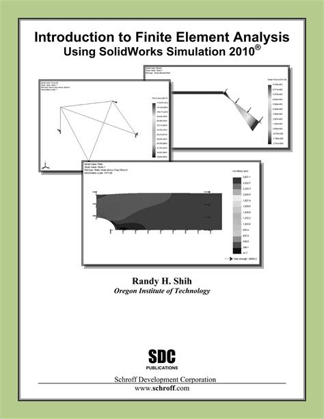 Introduction To Finite Element Analysis Using Solidworks Simulation