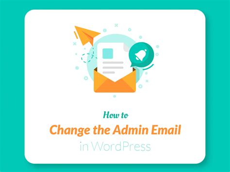 How To Change The Admin Email In WordPress WP Daddy