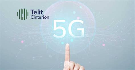 Telit Cinterions 5g Lga Modules Powered By Snapdragon From Qualcomm To Create A Big Leap In