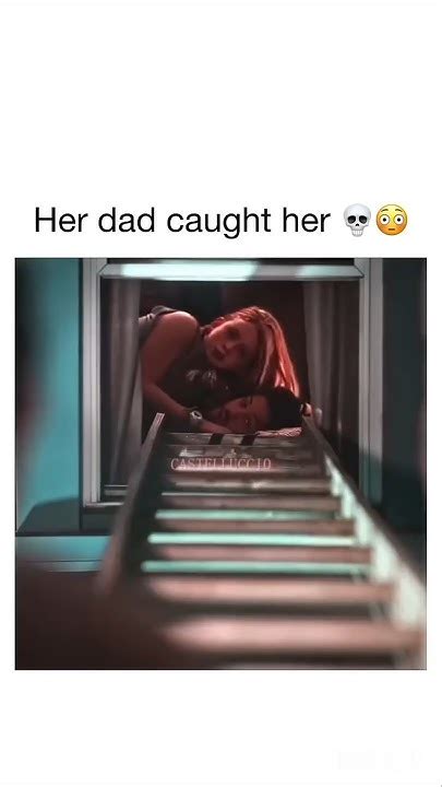 Her Dad Caught Her With His Neighbour 😱😱 Shorts Youtube