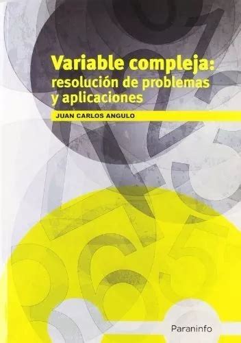 Variable Compleja Resulucion De Problemas Y Aplicaciones Cuotas