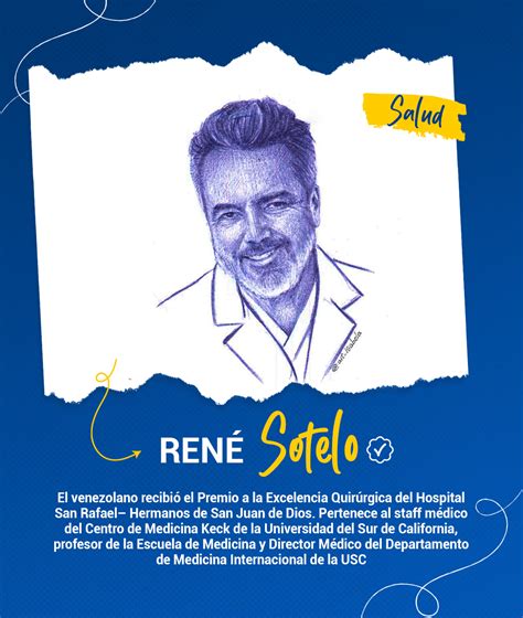 René Sotelo Un Médico Venezolano Reconocido Por Su Excelencia