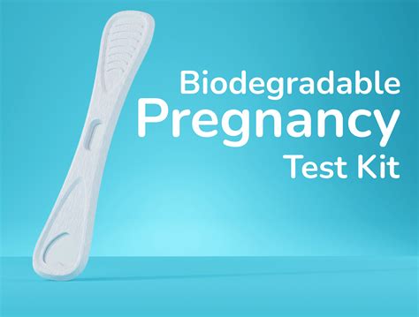Biodegradable Pregnancy Test Rapid Prototyping Behance