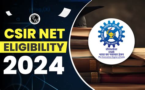 Csir Net Eligibility 2024 Age Limit And Educational Qualification