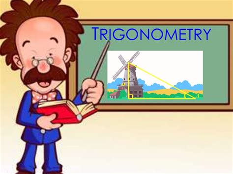 Trigonometry Maths School Ppt