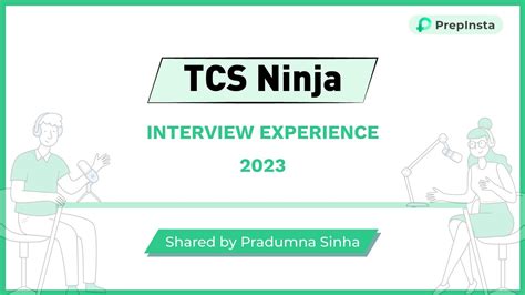 tcs ninja interview experience 2023 shared by pradumna sinha youtube