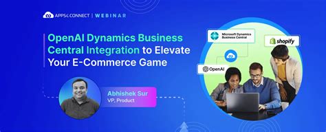 Webinar Openai Integration For Dynamics Business Central To Elevate Your Ecommerce Game