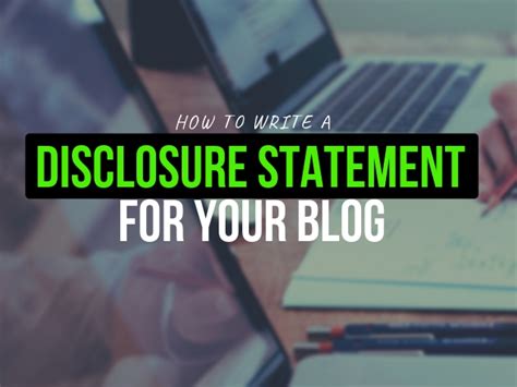 How To Write A Disclosure Statement For Your Blog