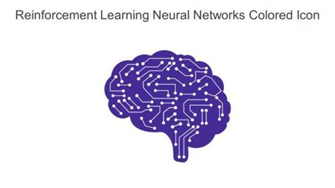 Reinforcement Learning Neural Network Powerpoint Presentation And