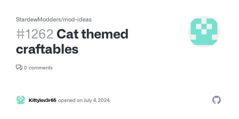 Cat Themed Craftables · Issue 1262 · Stardewmoddersmod Ideas · Github