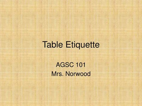 Ppt Table Etiquette Powerpoint Presentation Free Download Id