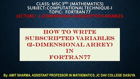 007 Fortran Program To Write 2 Dimensional Arrey In Fortran 77 Youtube