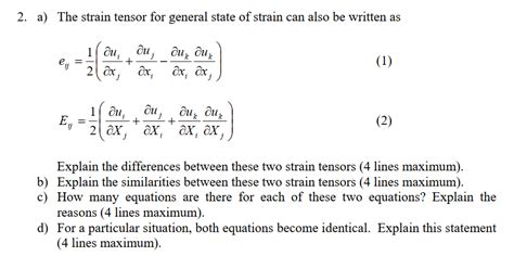 Solved 2 A The Strain Tensor For General State Of Strain Chegg Com