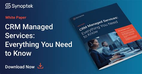 CRM Managed Services - Everything You Need to Know | White Paper | Synoptek