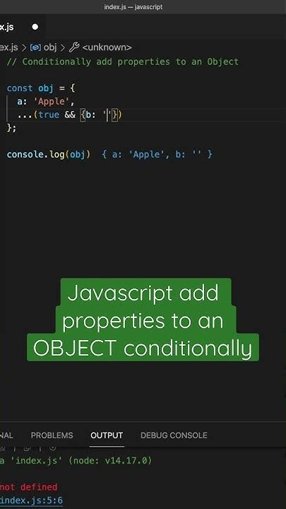 Javascript Conditionally Add Properties To An Object Webdev Shorts Coding Js Javascript
