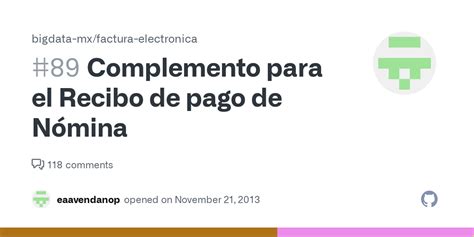 Complemento Para El Recibo De Pago De Nómina · Issue 89 · Bigdata Mx
