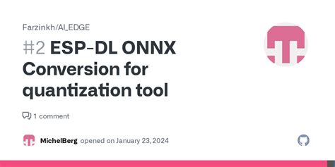 Esp Dl Onnx Conversion For Quantization Tool · Issue 2 · Farzinkhai
