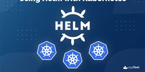 Using Helm With Kubernetes Dev Community