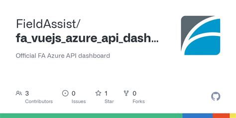 Github Fieldassistfavuejsazureapidashboard Official Fa Azure