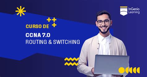 Curso Ccna 7 0 Routing And Switching