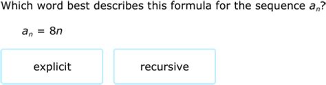 IXL Identify A Sequence As Explicit Or Recursive Precalculus Practice