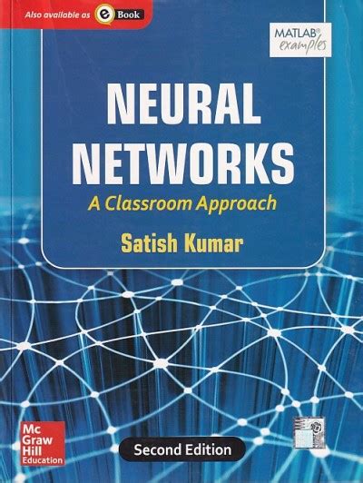 NEURAL NETWORKS SATISH KUMAR McGraw Hill Pragationline