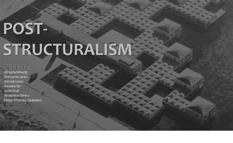 Post Structuralism Era Of Architecture Specifically Daniel Libeskind Philosophy Pdf