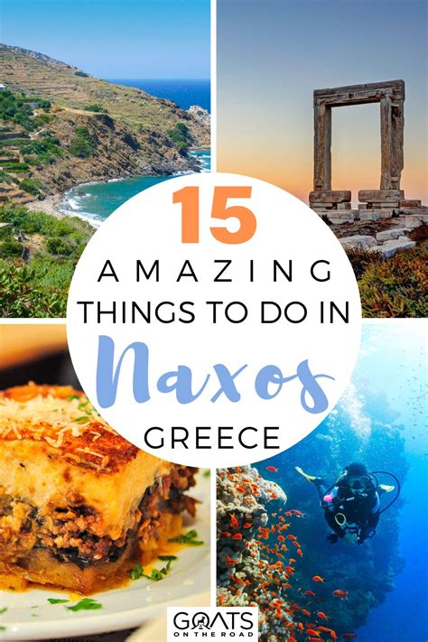 Best Things To Do In Naxos Greece In Goats On The Road