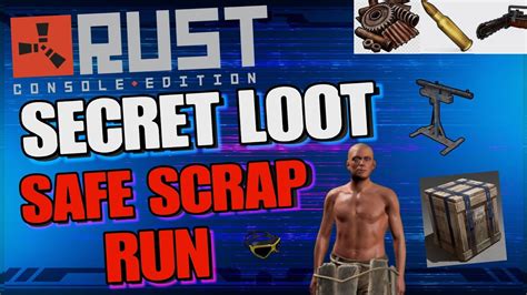 Secret Loot Easy Safe Farming Scrap Rust For Consoles Youtube