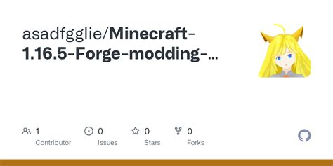 Github Asadfgglie Minecraft 1 16 5 Forge Modding Tutorial