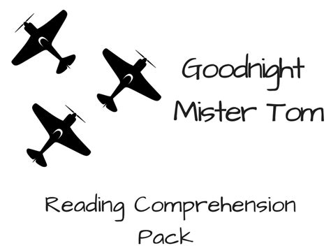 Goodnight Mister Tom Reading Comprehension Teaching Resources