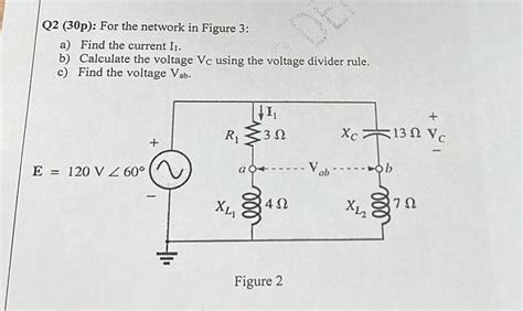 Solved Q P For The Network In Figure A Find The Chegg