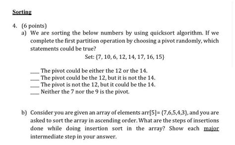 Solved Sorting 4 6 Points A We Are Sorting The Below Chegg Com
