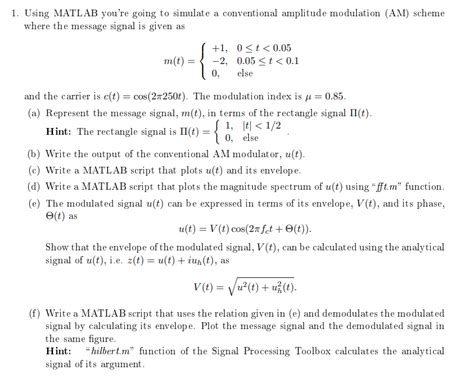 1 Using Matlab Youre Going To Simulate A
