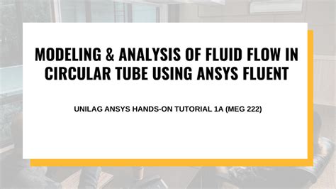 ANSYS Fluent Fluid Flow Tutorial