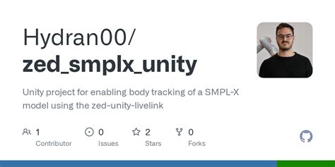 Github Hydran00 Zed Smplx Unity Unity Project For Enabling Body Tracking Of A Smpl X Model